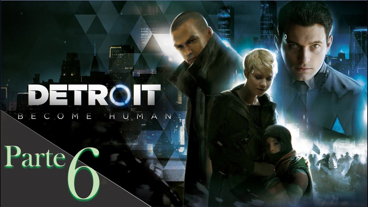Detroit: Become Human (Parte 6) - YouTube