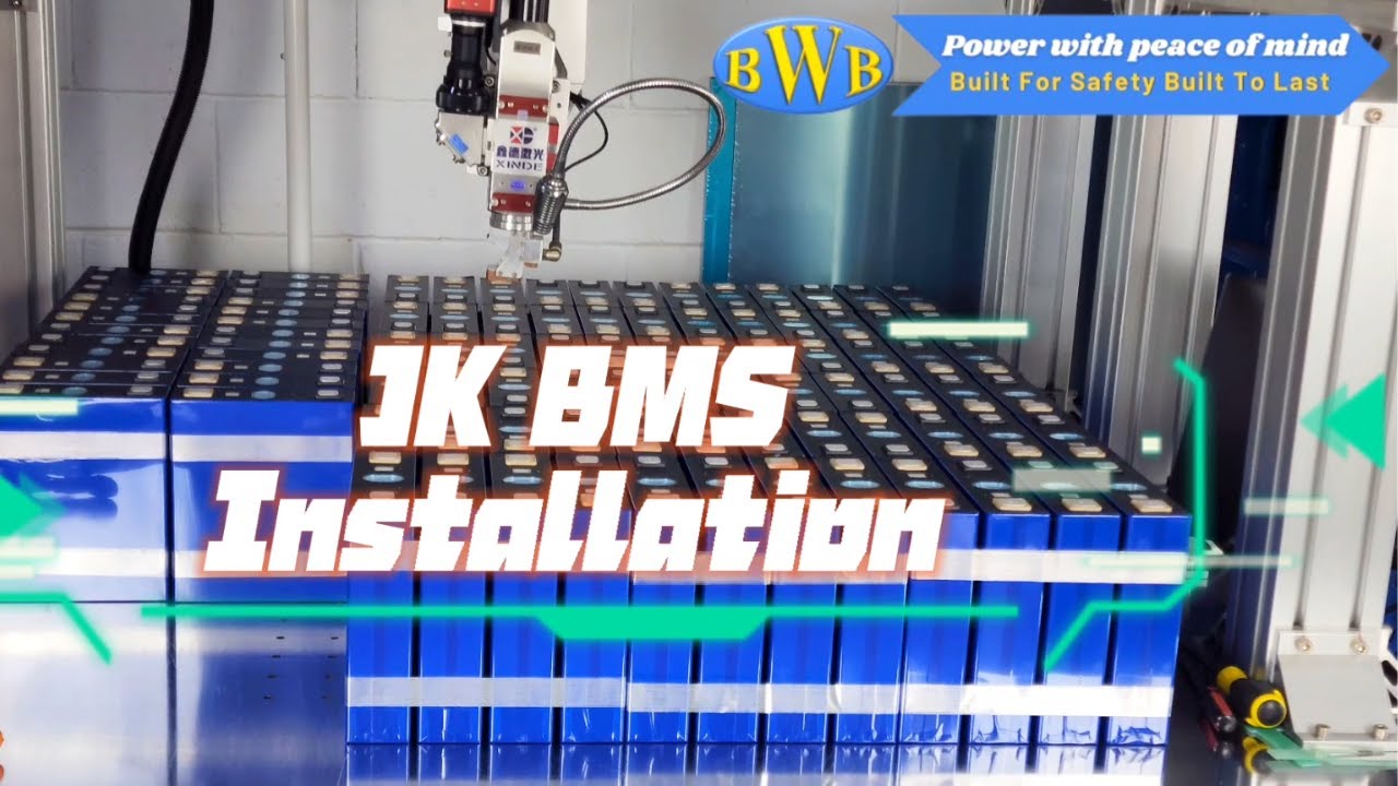 JK Jikong BMS Installation tutorial by Big Wei Battery - YouTube