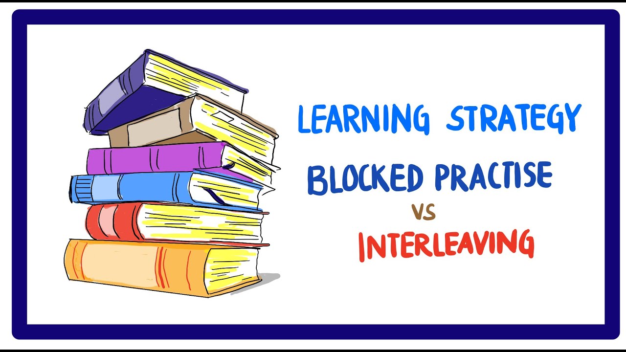 How to study for exams|| Blocked practice and Interleaving|| How to ...
