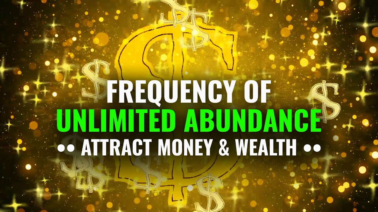 Money Attraction Frequency: Frequency to Attract Wealth and Abundance ...