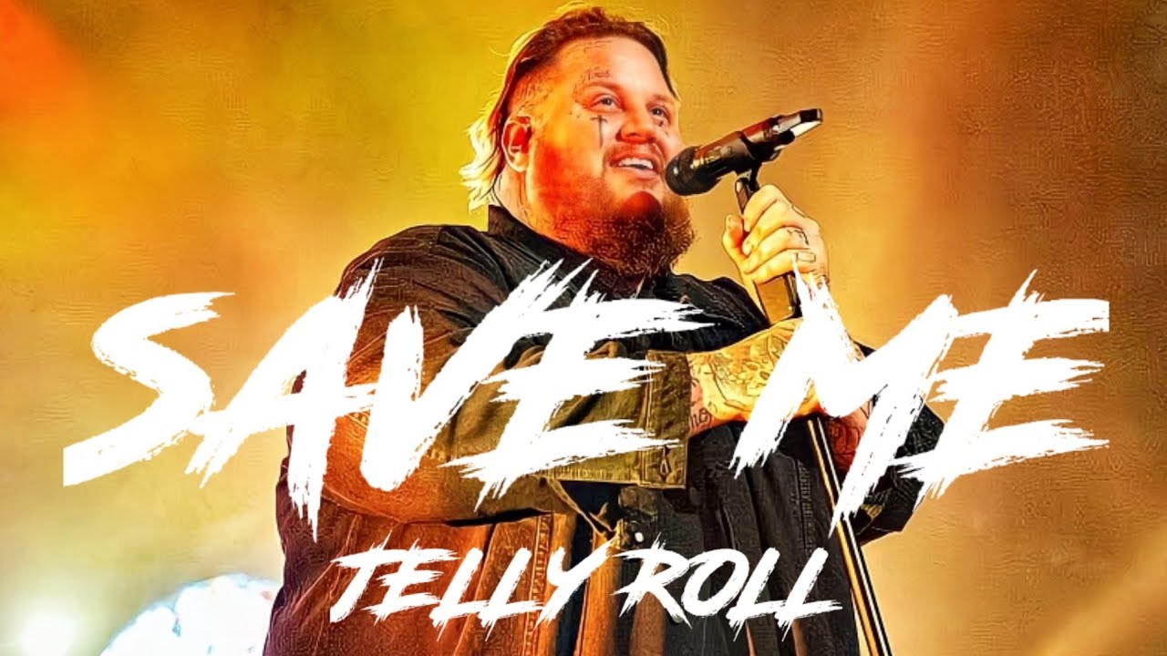 Jelly Roll - Save Me (Song) - YouTube