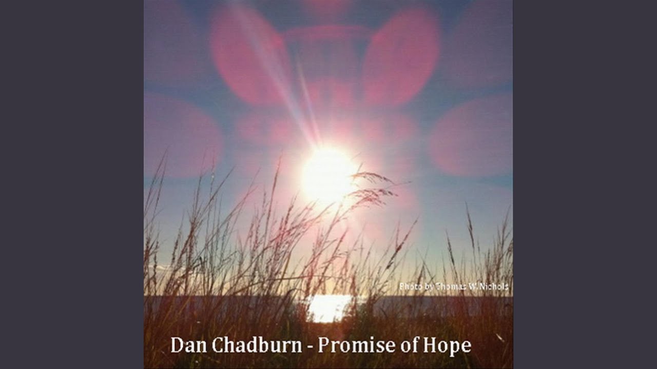 Promise of Hope - YouTube