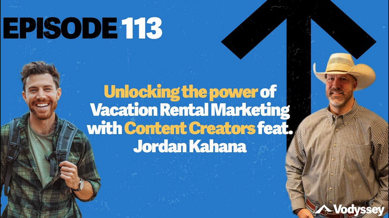 Ep. 113 Unlocking the Power of Vacation Rental Marketing with Content ...