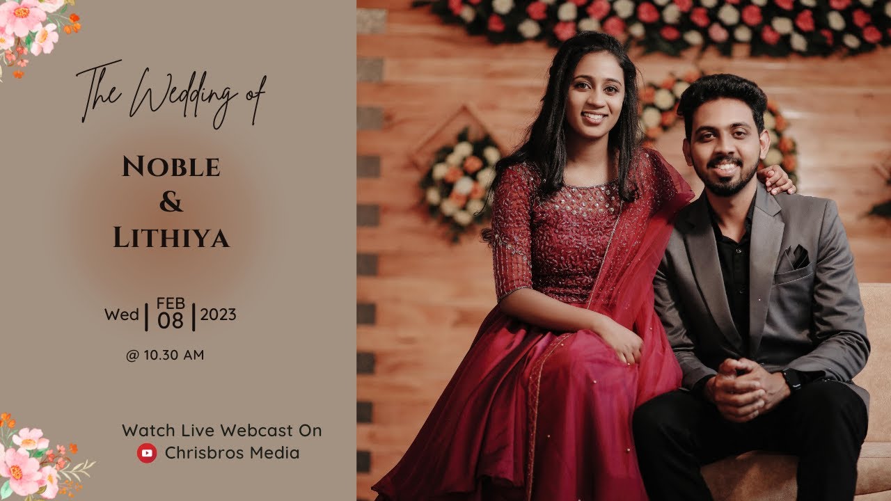 Noble + Lithiya | Wedding Ceremony | 8th February 2023 | Chrisbros ...