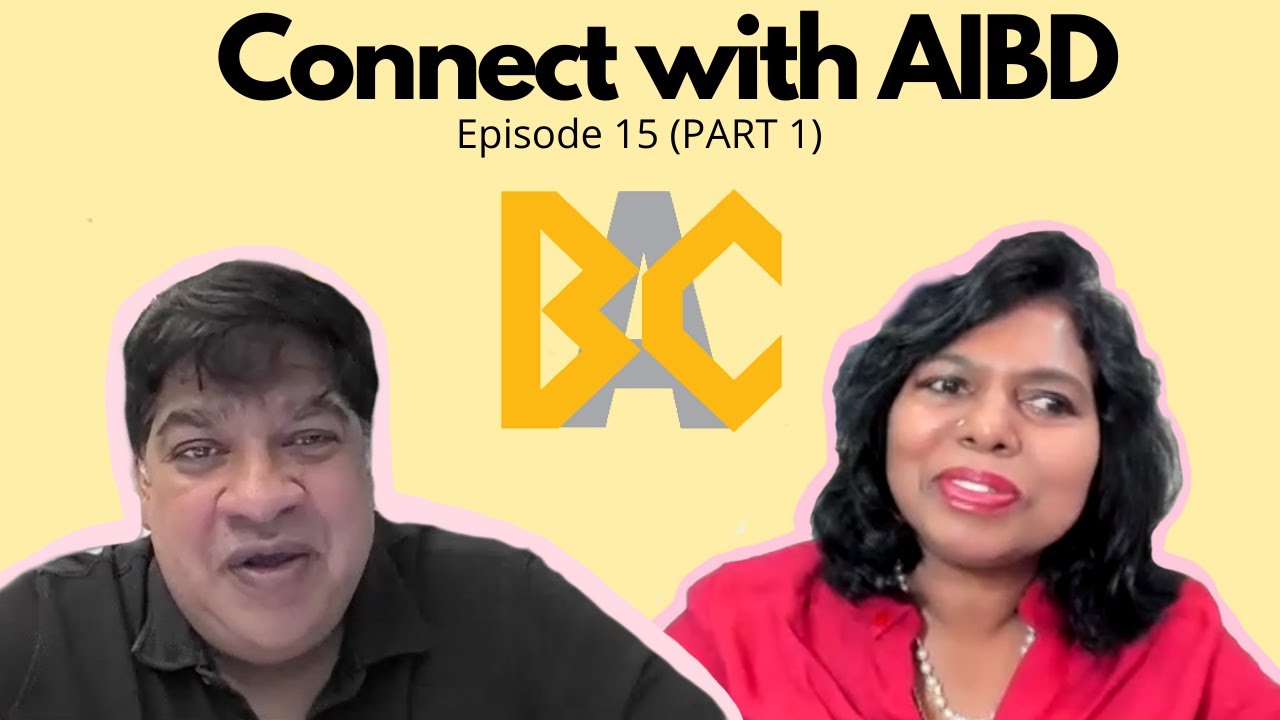 Connect with AIBD Episode 15 - Educator, Entrepreneur and ...