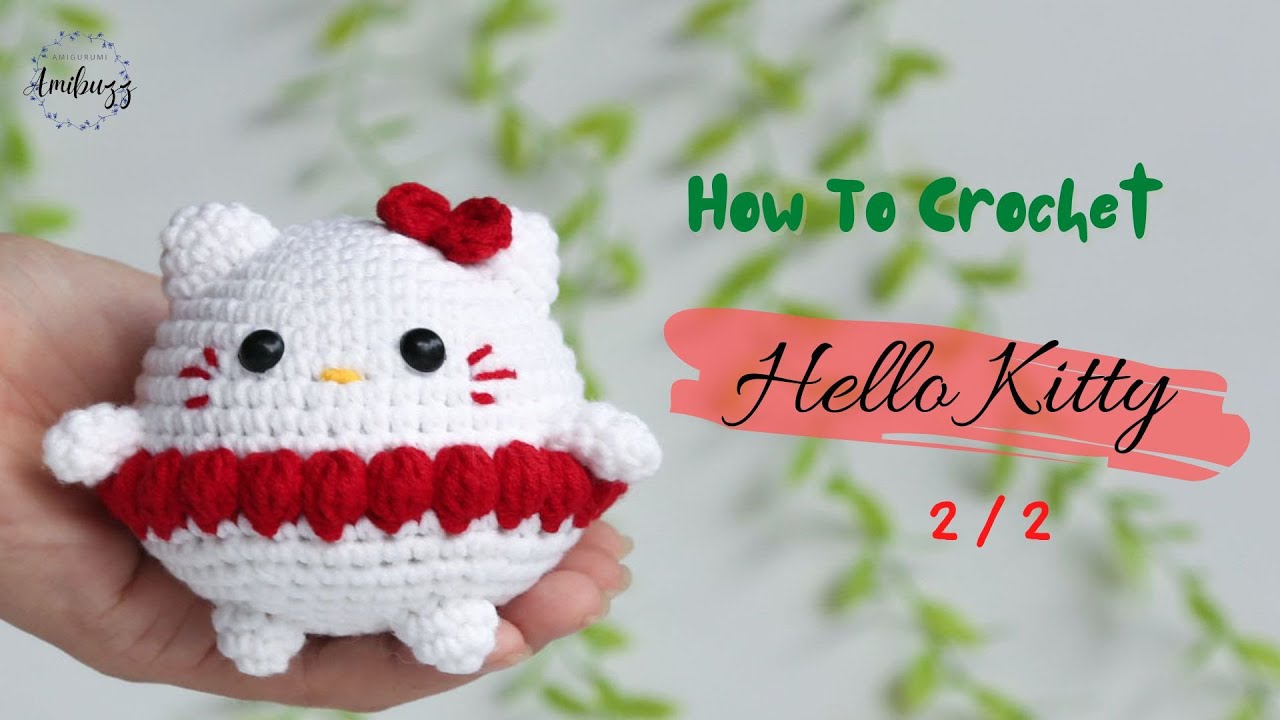#387 | Hello Kitty (2/2) | How To Crochet | Amigurumi Tutorial - YouTube