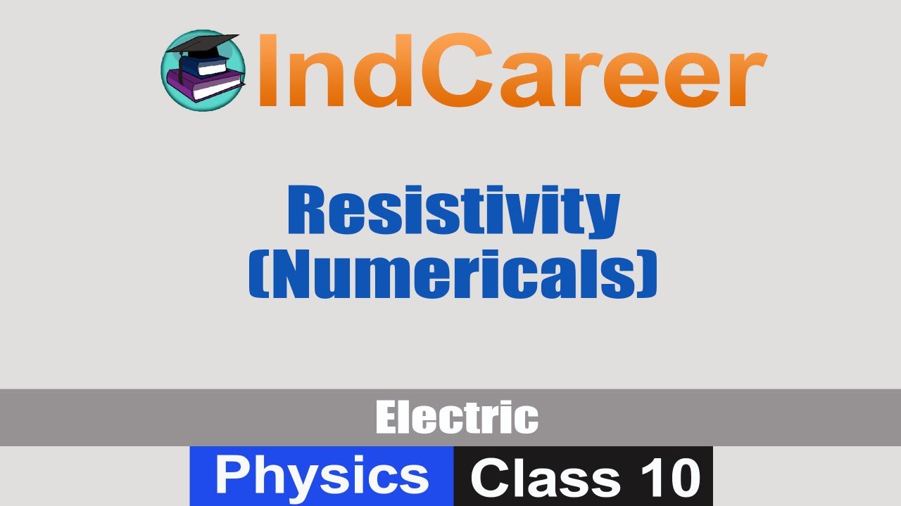 (Numericals) Electricity: Resistivity - Physics - Class 10 - YouTube