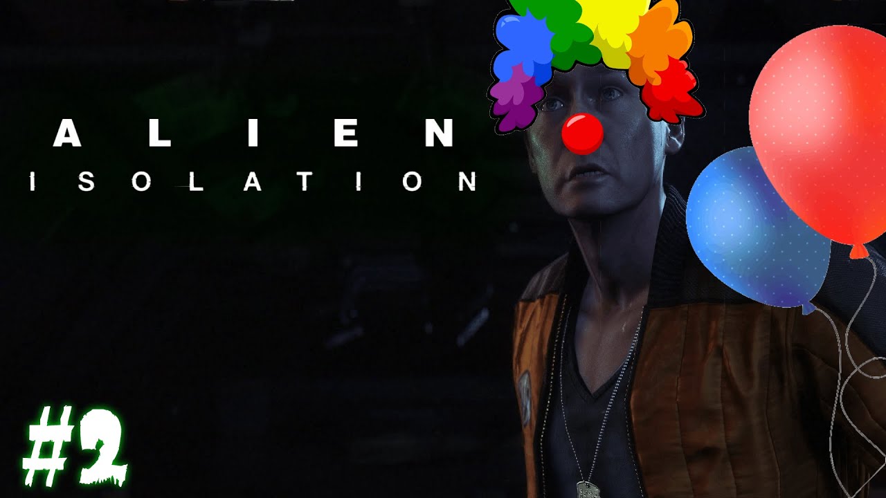 Axel Is A Clown Bruh | Alien Isolation - Part 2 - YouTube