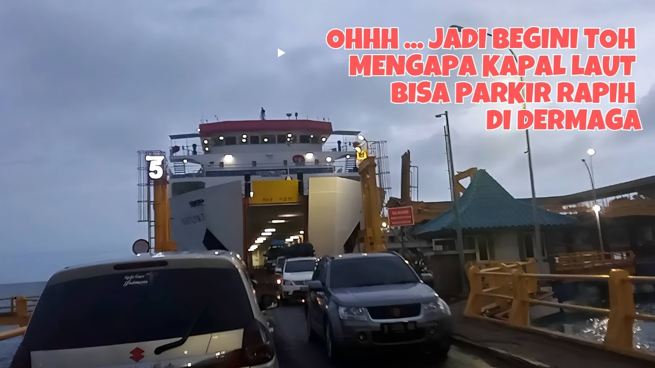 Cara Kapal Ferry RoRo Parkir Di Dermaga - YouTube