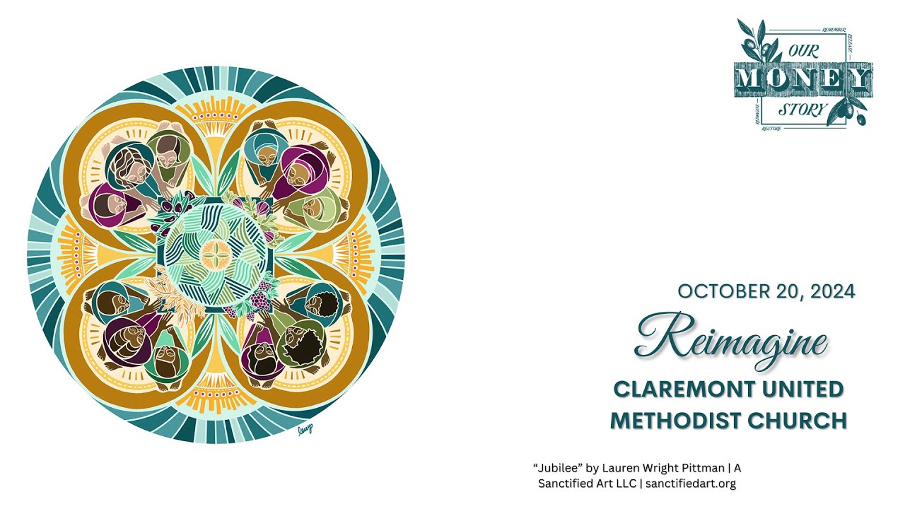Our Money Story - Reimagine | Claremont UMC - YouTube