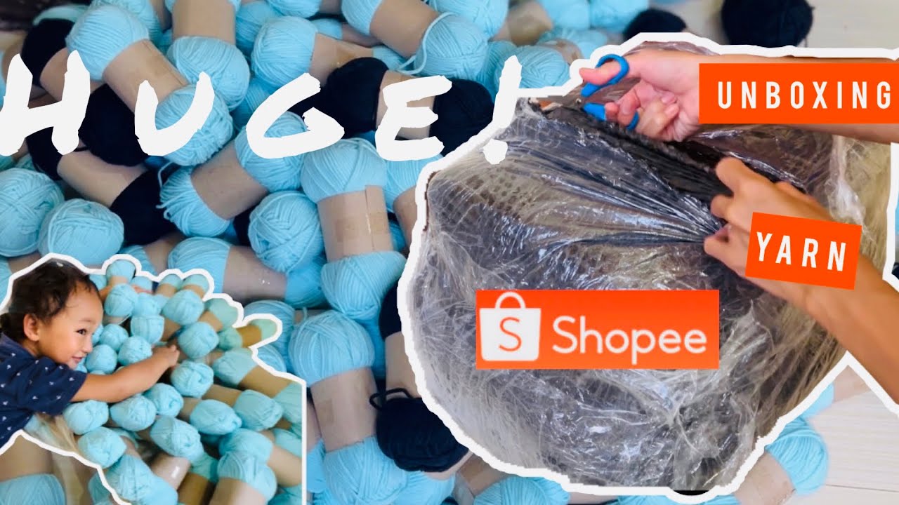 Huge yarn Unboxing / yarn haul / shopee / yarn review / crochetlyn ...