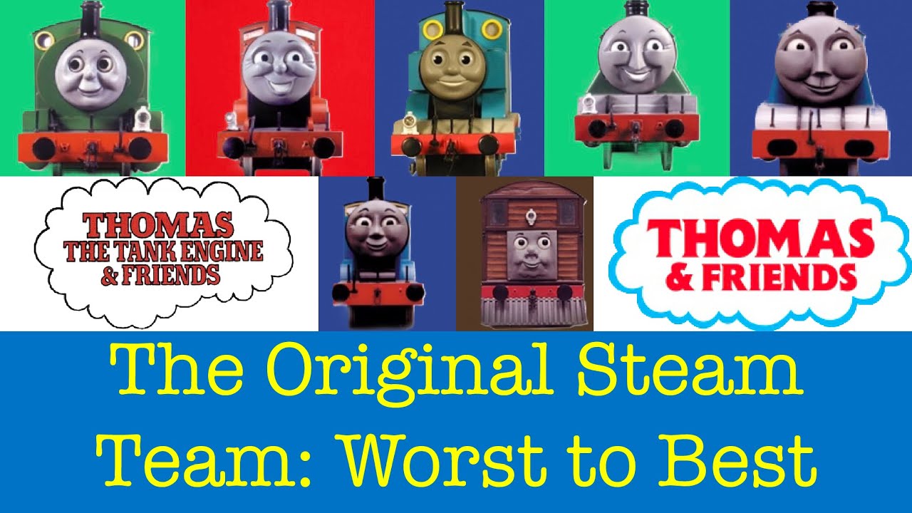 Thomas & Friends: The Original Steam Team (Worst to Best) - YouTube