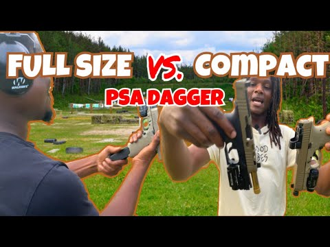 Full size vs Compact : PSA Dagger - YouTube
