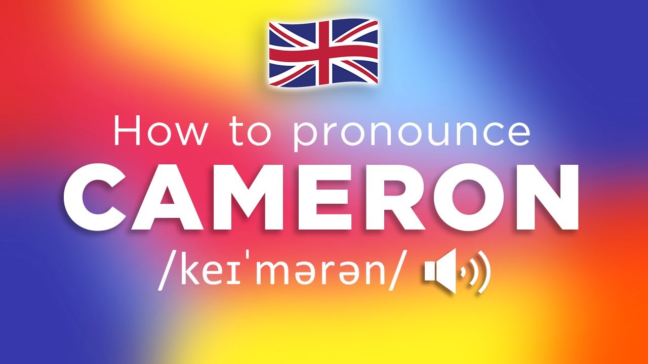 How To Pronounce Cameron (100% CORRECTLY!!) - YouTube