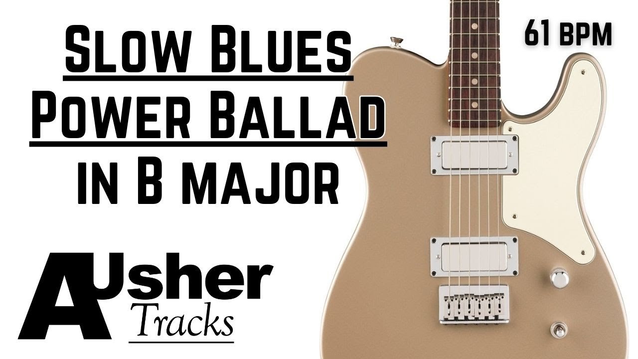 Slow Blues Power Ballad Guitar Backing Track Jam in B major - YouTube