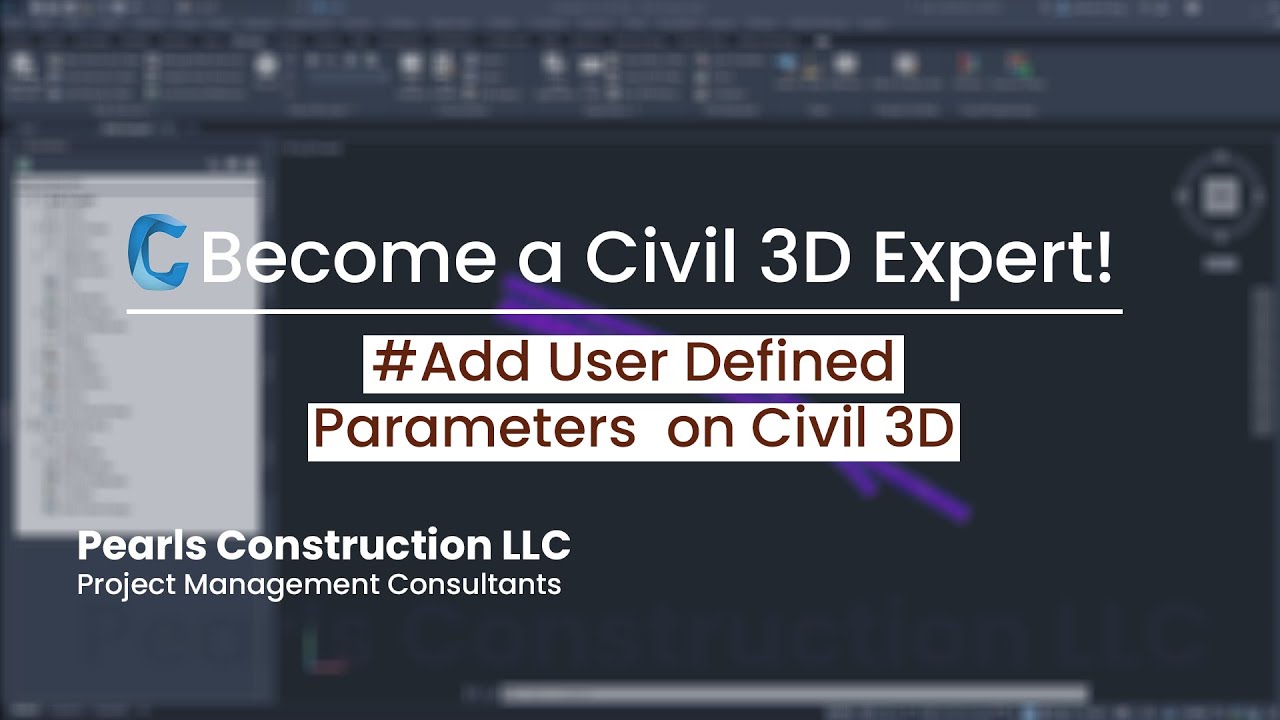Add User Defined Parameters on Civil 3D | Civil 3D Tips and Tricks ...