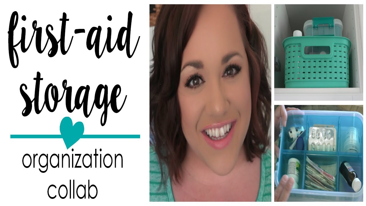 First-Aid Storage | Organized Space Collab! - YouTube