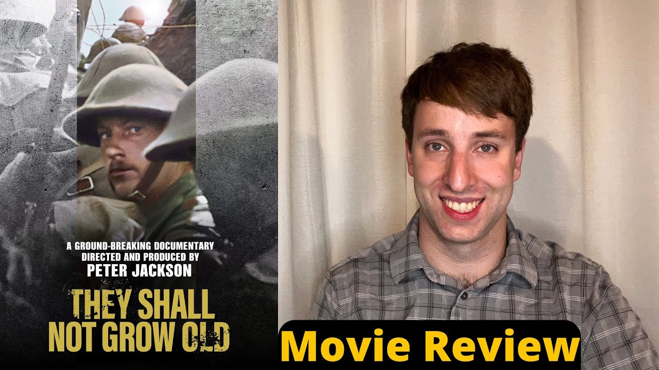 They Shall Not Grow Old - Movie Review - YouTube