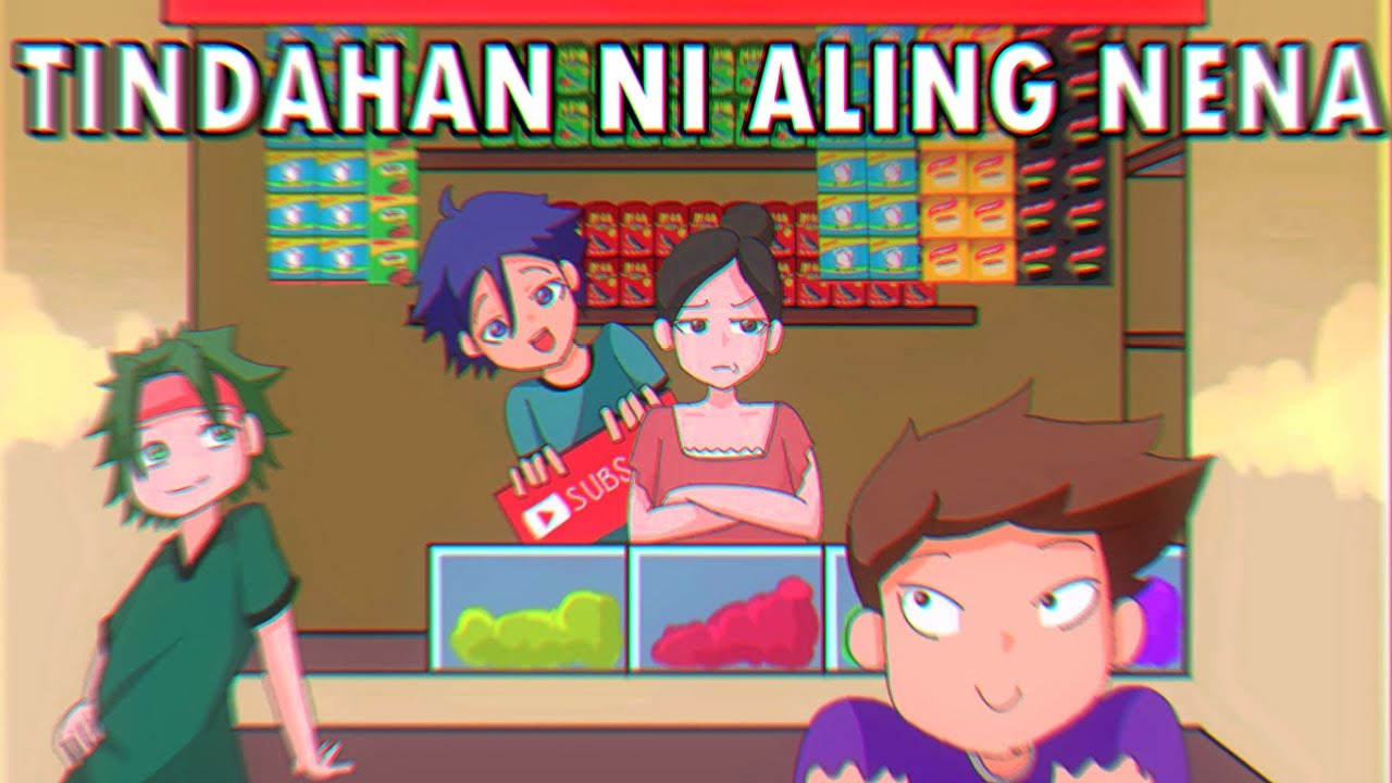 TINDAHAN NI ALING NENA (music: "Ang Huling El Bimbo" Musical)-Animation ...