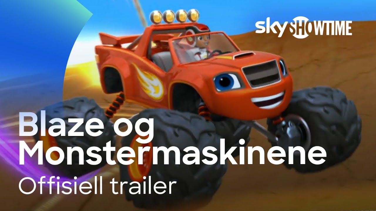 Blaze og Monstermaskinene | Offisiell trailer | SkyShowtime - YouTube
