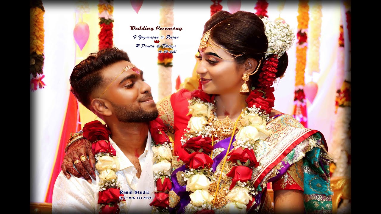 Malaysian Indian Best Wedding V.Yogarajan @ Rajan weds R.Punitha ...