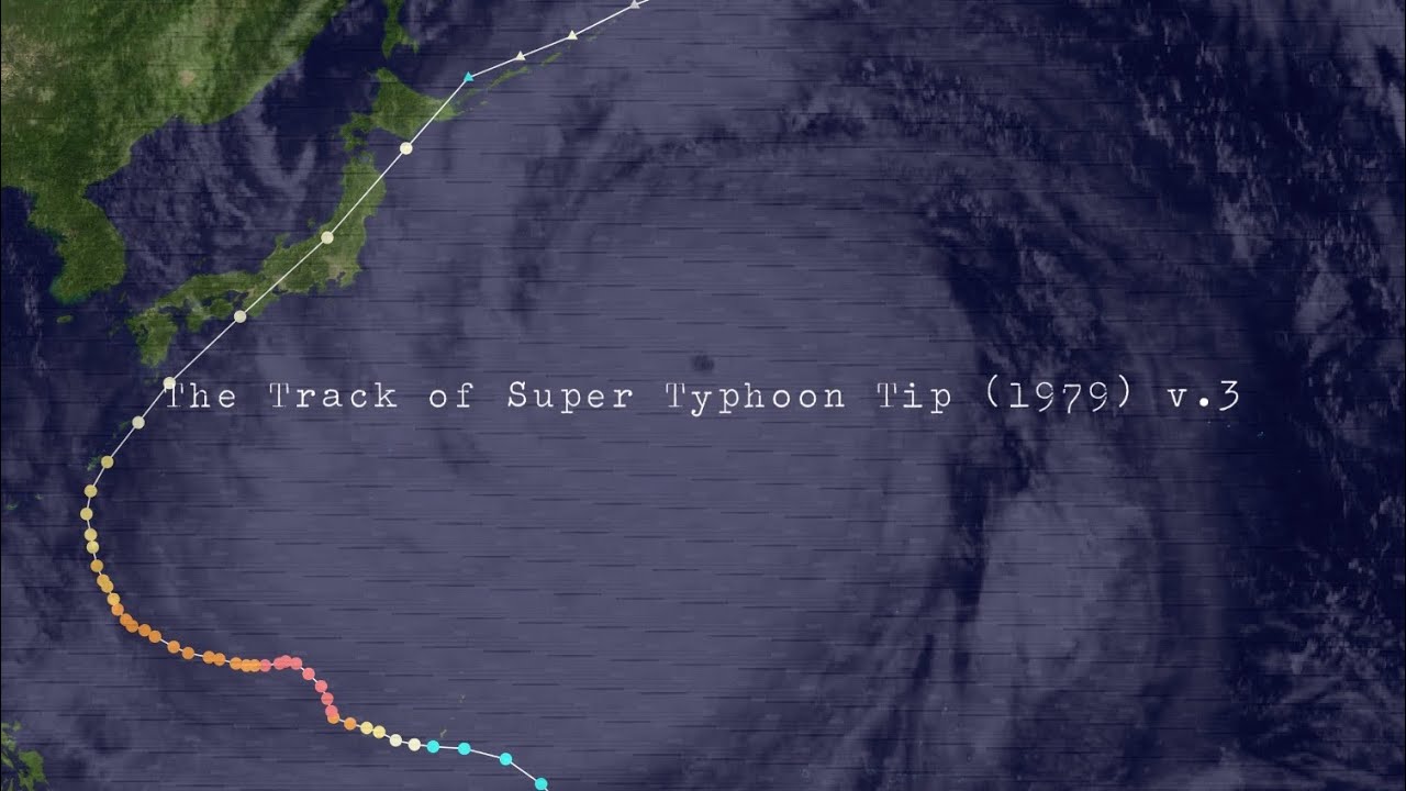 The Track of Super Typhoon Tip (1979) v.3 - YouTube