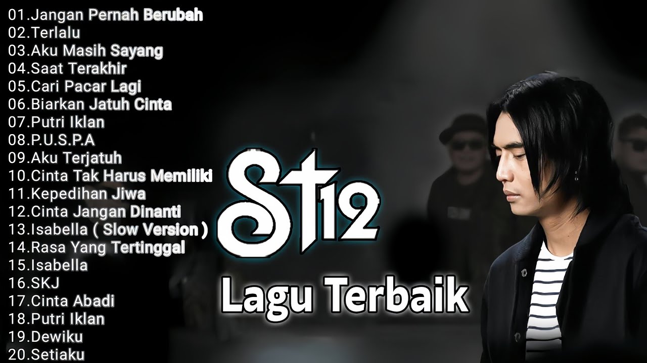 LAGU ST12 SETIA BAND FULL ALBUM TERBAIK HITS POPULER - YouTube