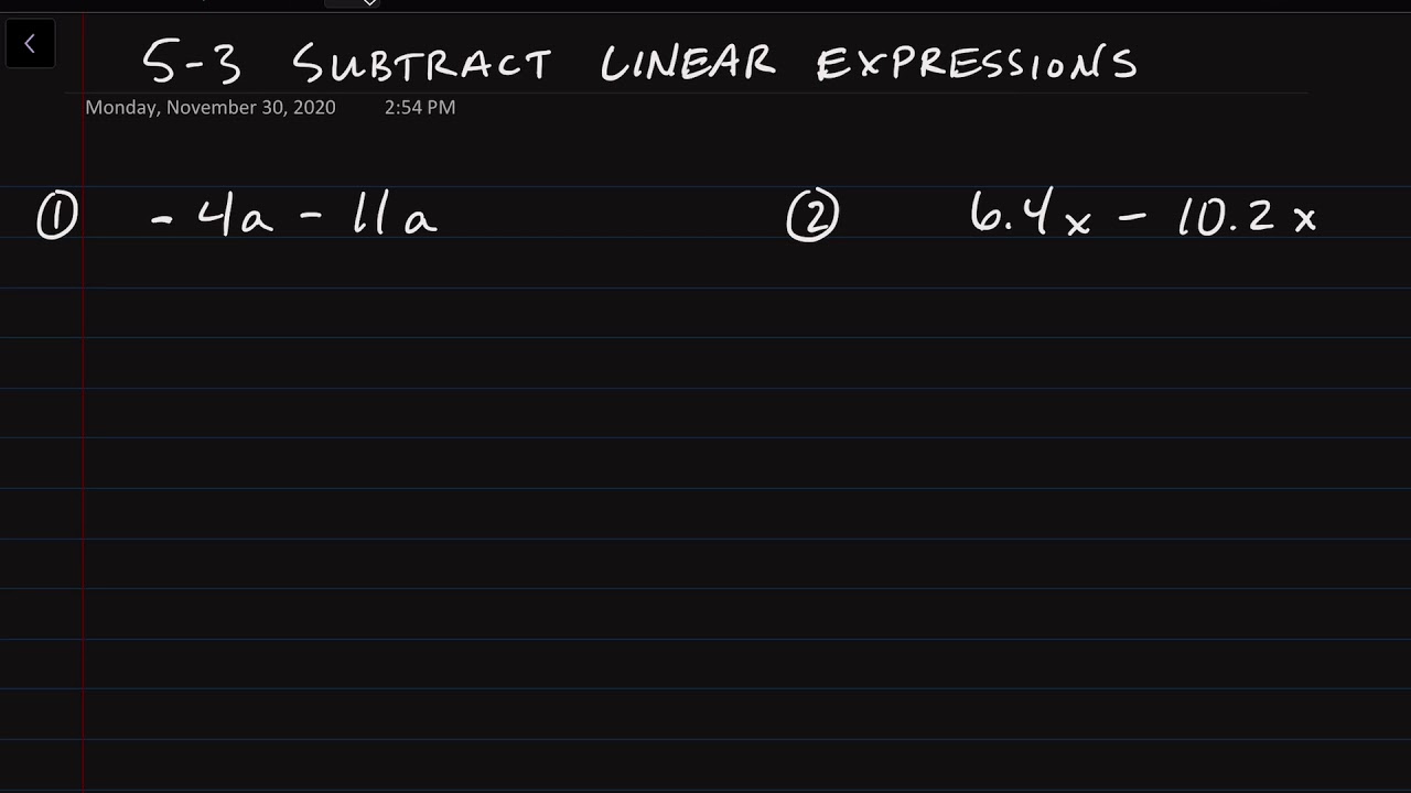 5-3 Subtract Linear Expressions 7th grade - YouTube