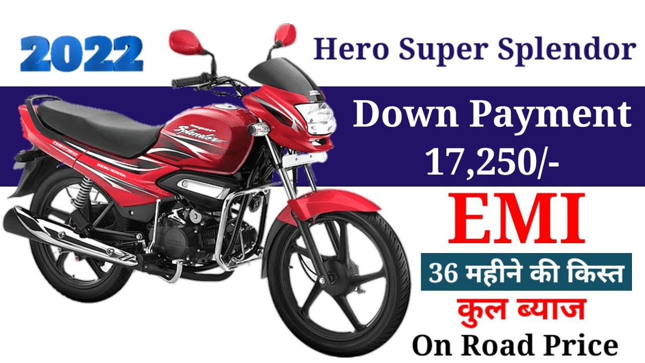Super Splendor 2022 New Model On Road Price । Down Payment । AV Price ...