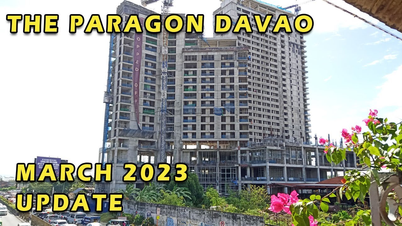 MARCH 2023 Update sa THE PARAGON DAVAO | Tour With Athan - YouTube
