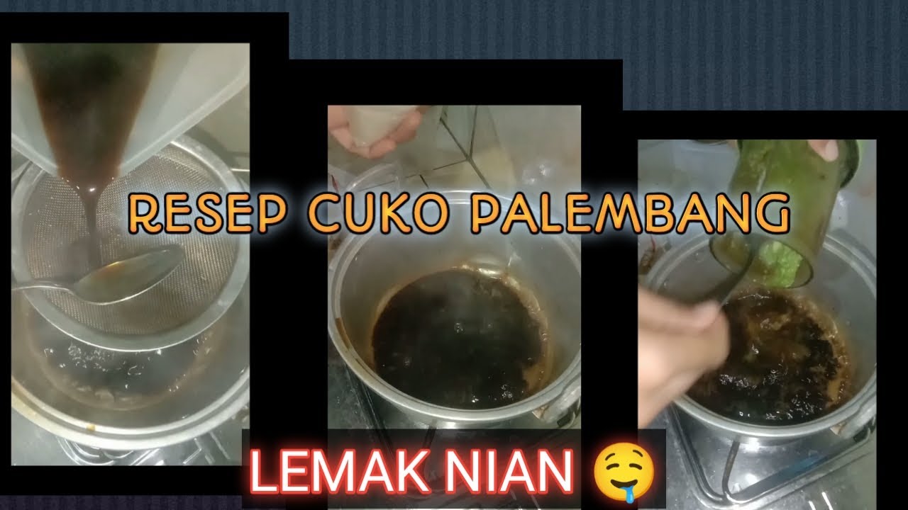 RESEP CUKO PEMPEK PALEMBANG #cukopempek #cuko #videomasak #masaklemak ...