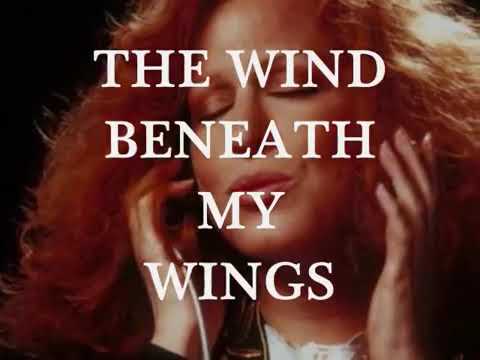The wind beneath my wings lyrics by Bette Midler - YouTube