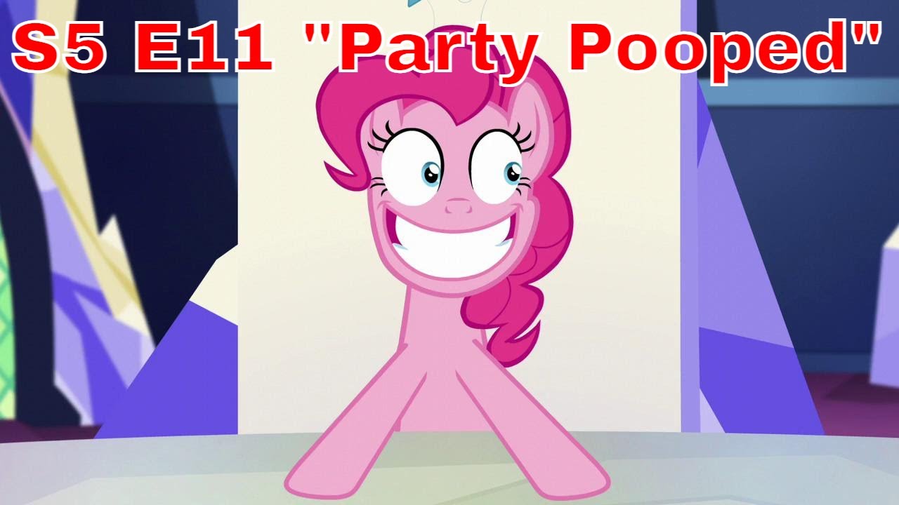 Blind Reaction: MLP: FIM: S5 E11 - "Party Pooped" - YouTube