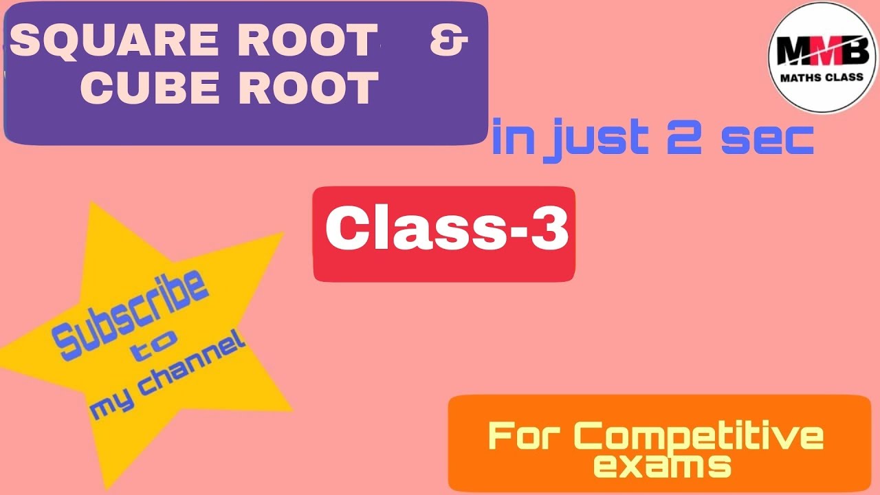 How to solve Square roots and cube roots...for competitive exams PC/PSI ...