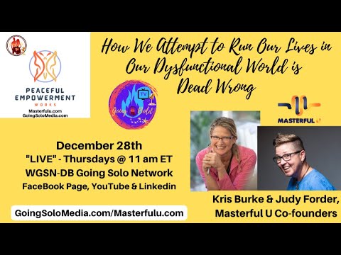 How We Attempt to Run Our Lives in Our Dysfunctional World is Dead ...