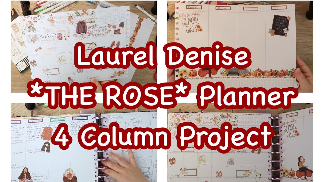 Laurel Denise **THE ROSE** 4 Column Project Planner Set Up Decorate For ...
