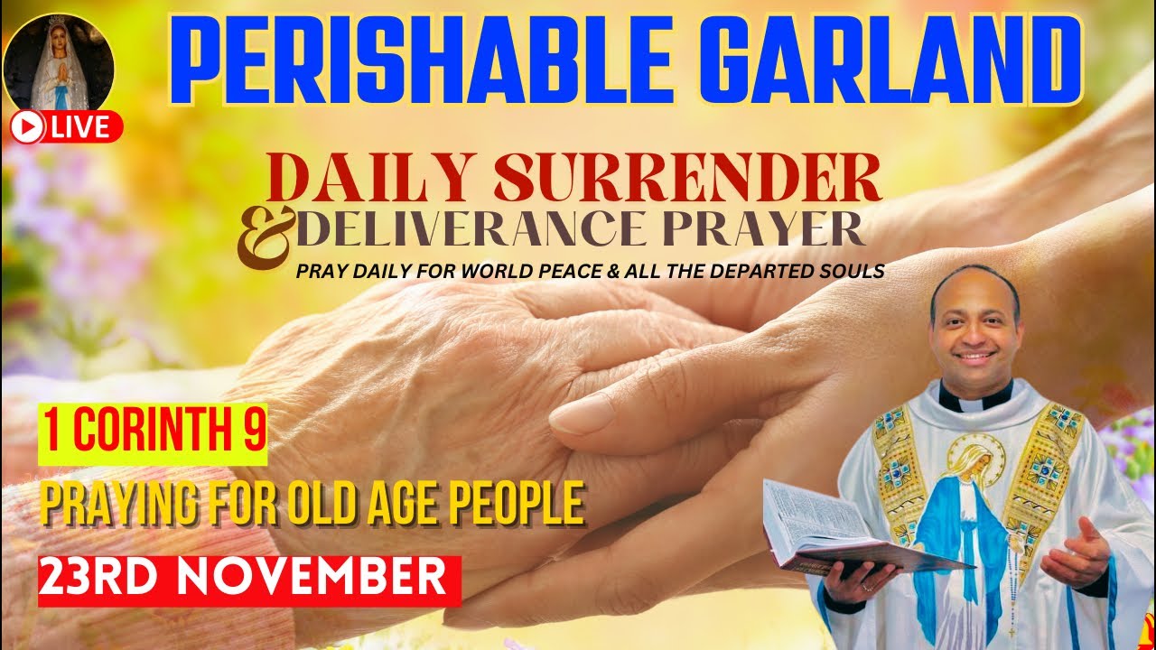 Praying for the elderly | Surrender & Deliverance Prayer by Fr. Roni ...