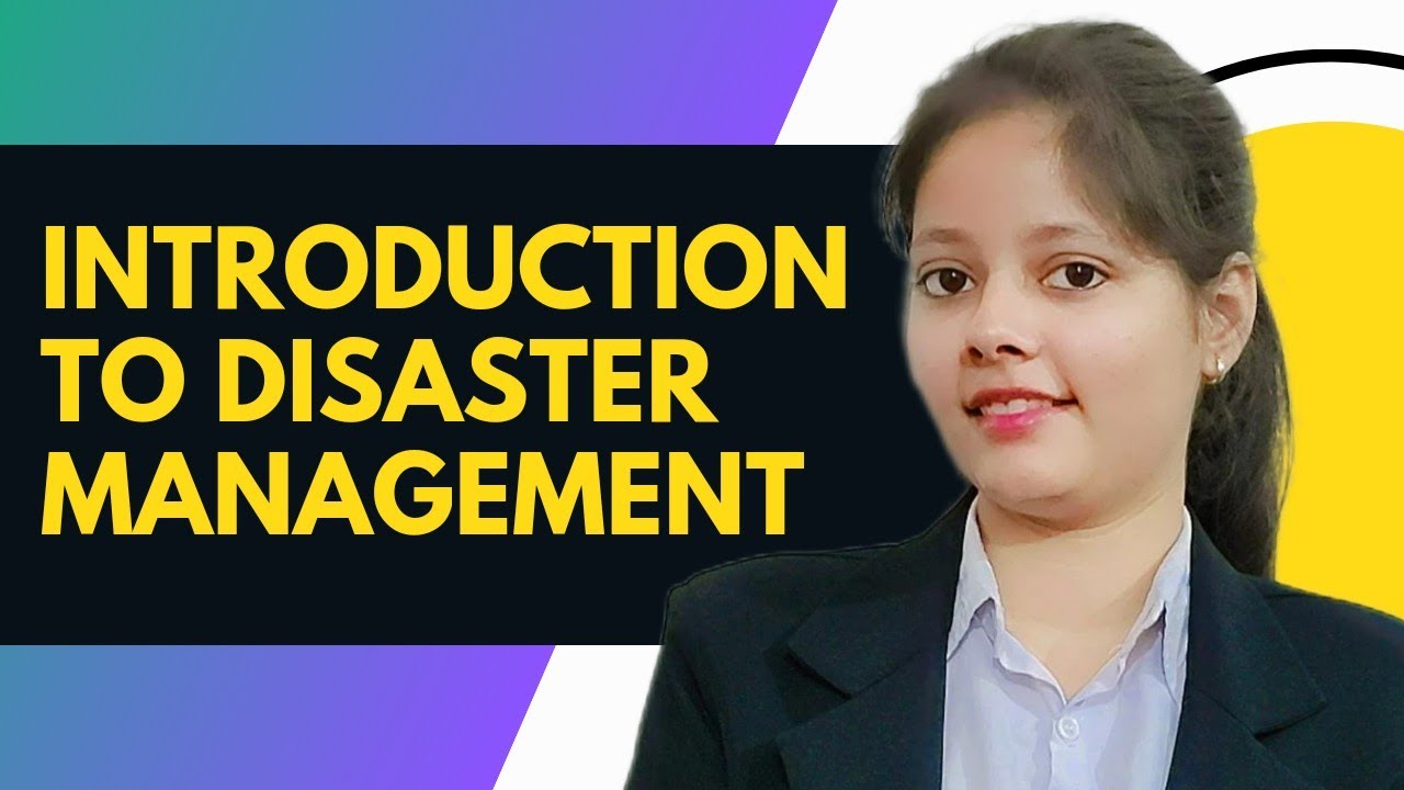 Introduction To Disaster Management - YouTube
