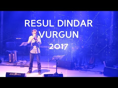 Resul Dindar - Vurgun ( 2017 )