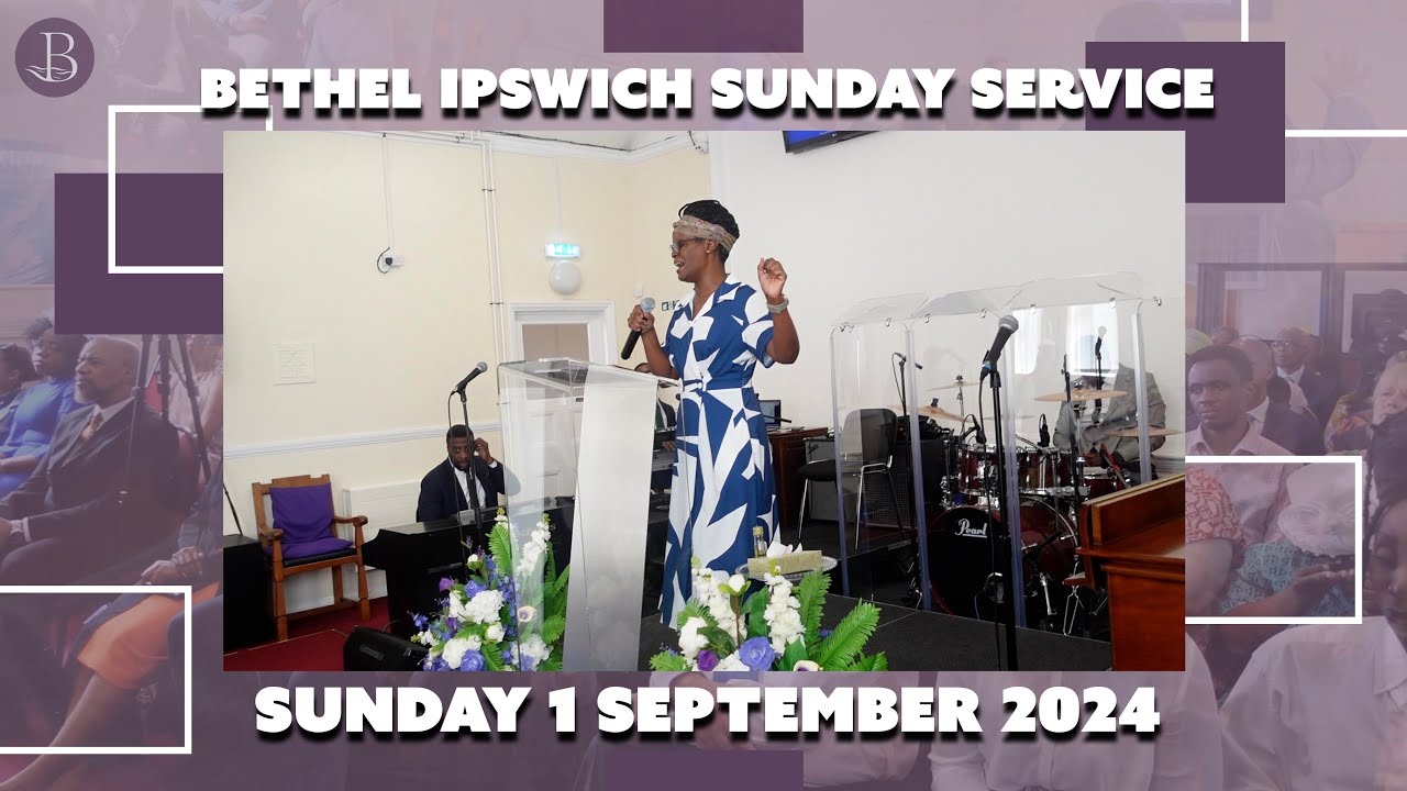Bethel Ipswich Sunday Service | 1 September 2024 | My Soul Doth Magnify The Lord - YouTube