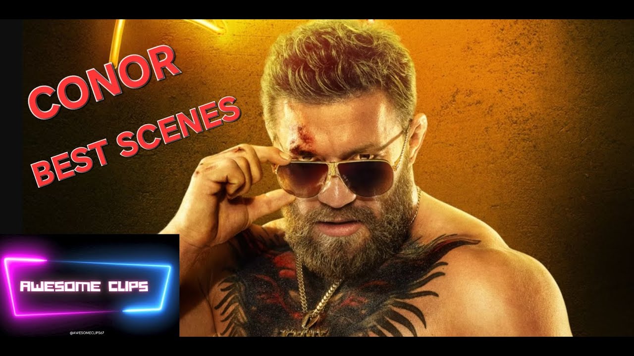 ROAD HOUSE BEST CONOR MCGREGOR SCENES - YouTube