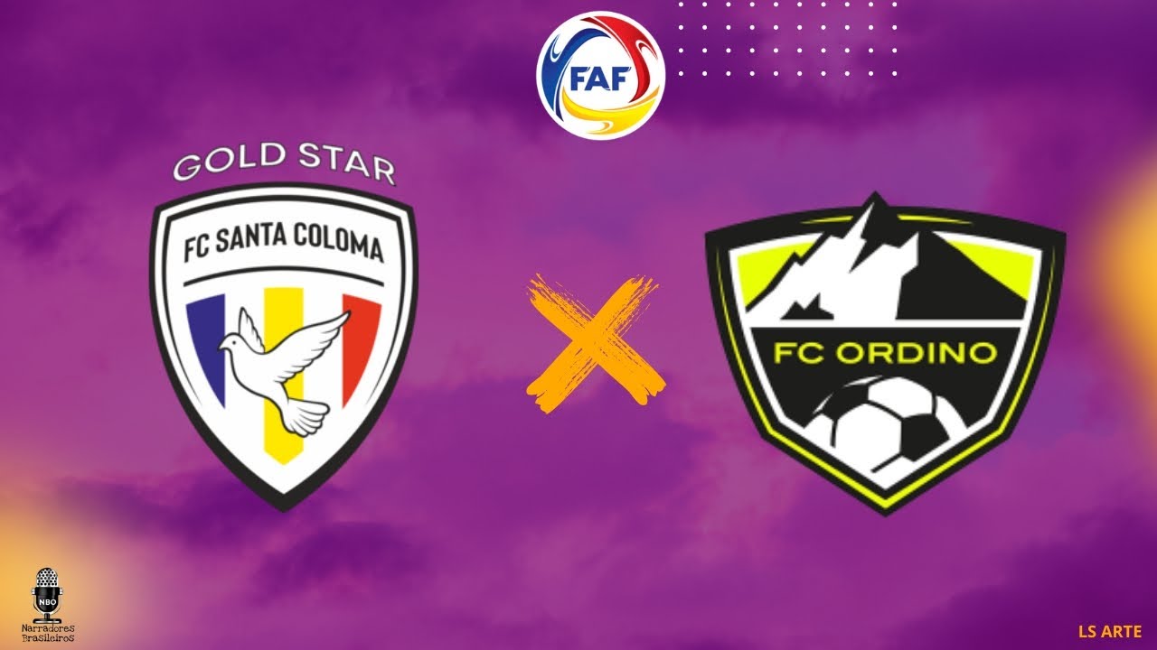 FC SANTA COLOMA x FC ORDINO | Lliga Multisegur Assegurances | 28/04 ...