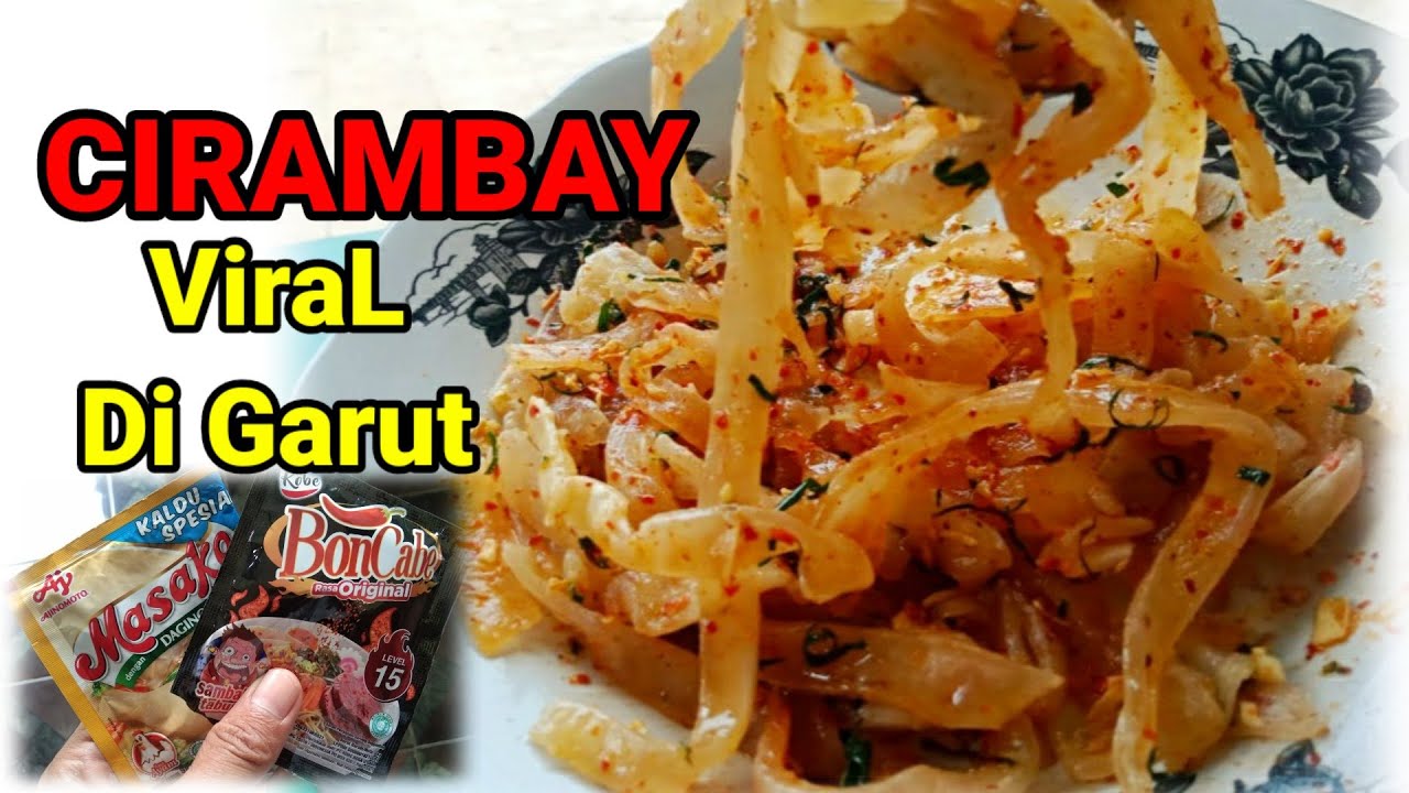 CARA MEMBUAT CIRAMBAY DETAIL LENGKAP DENGAN TAKARANYA || CIRAMBAY VIRAL ...