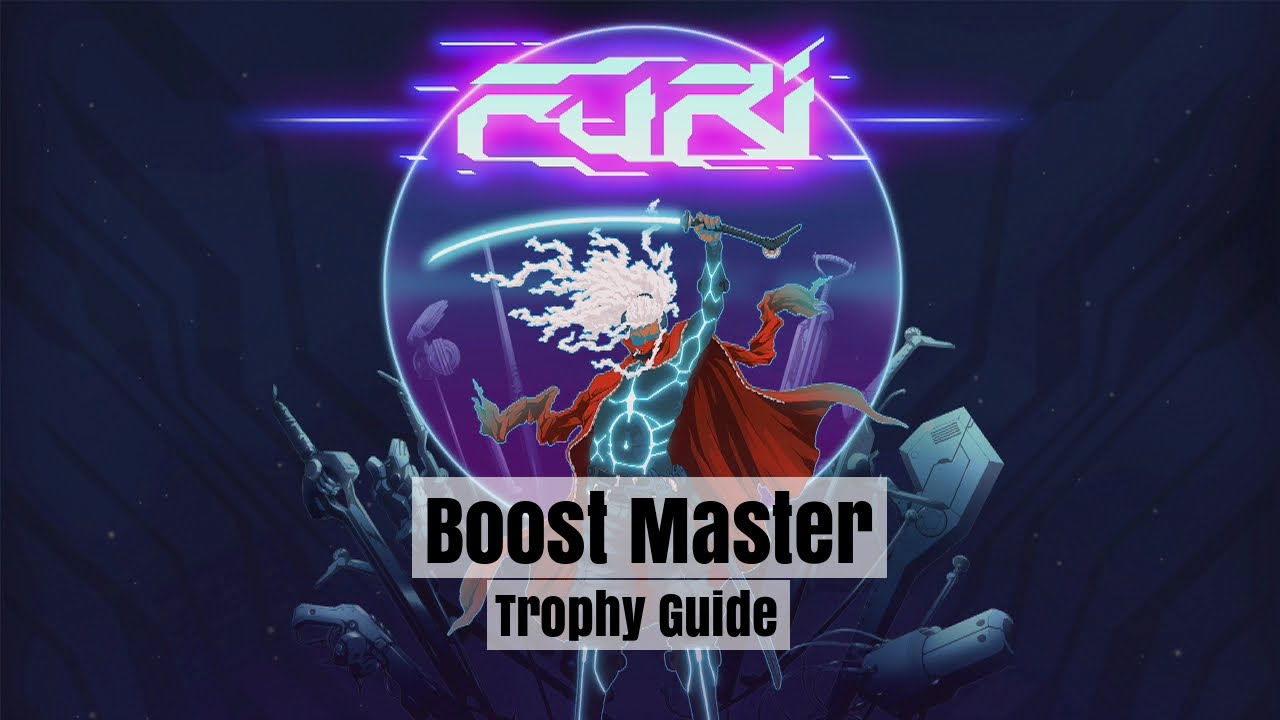 Furi | Boost Master Trophy/Achievement Guide - YouTube