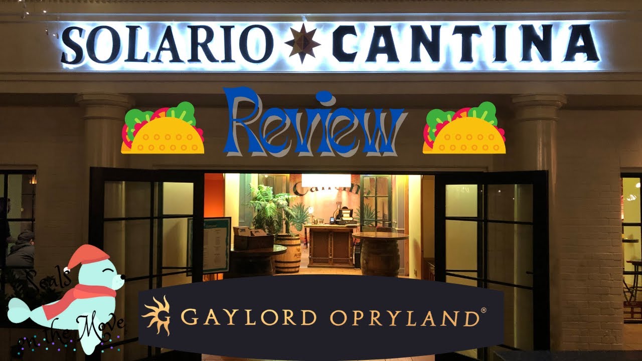 Solario Cantina - Gaylord Opryland Nashville Restaurants - Opryland ...