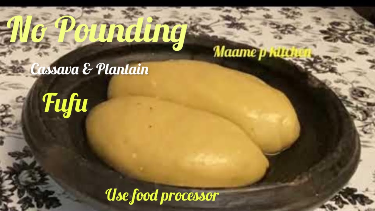 Fufu | How to make Fufu without Pounding |Twi version | No pounding ...