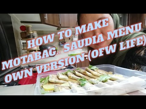 HOW TO MAKE MOTABAG... SAUDIA MENU.. OWN VERSION.. (OFW LIFE) - YouTube