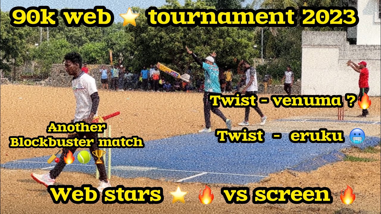 Super duper match 🔥🏏🎾 web stars ⭐️ vs screen world 🌎 - YouTube