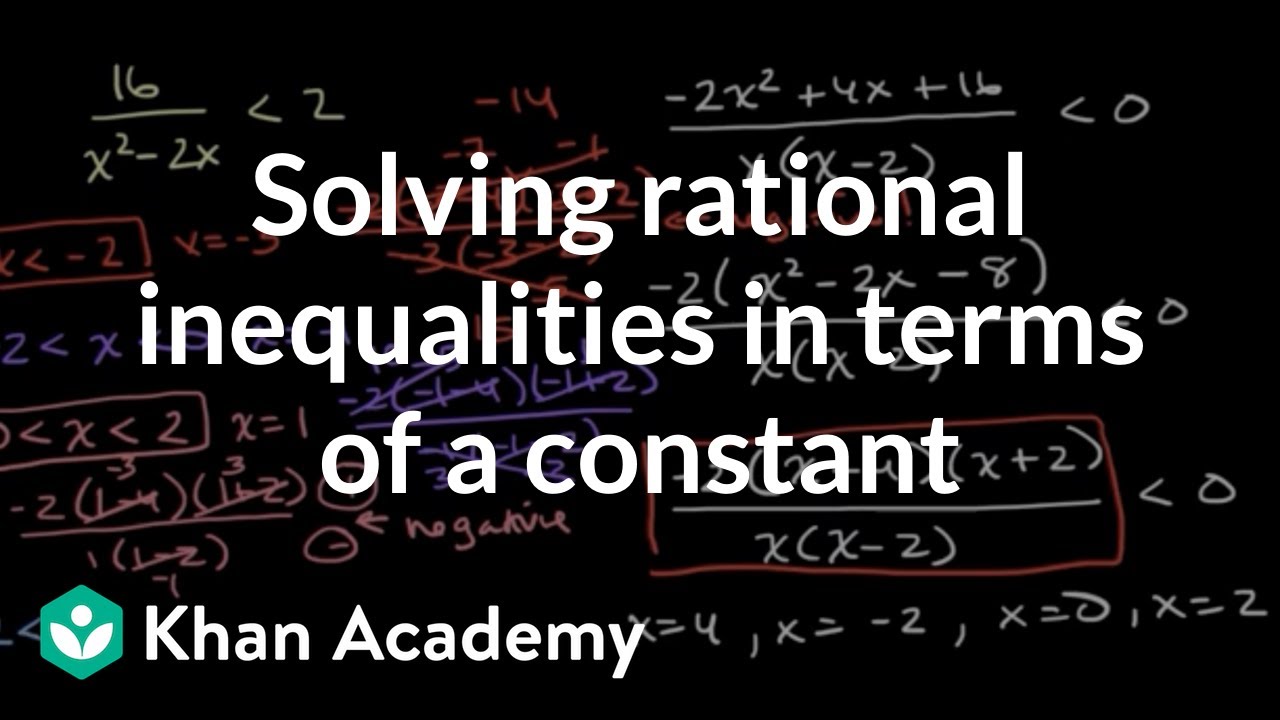 Solving rational inequalities by testing intervals in terms of a ...