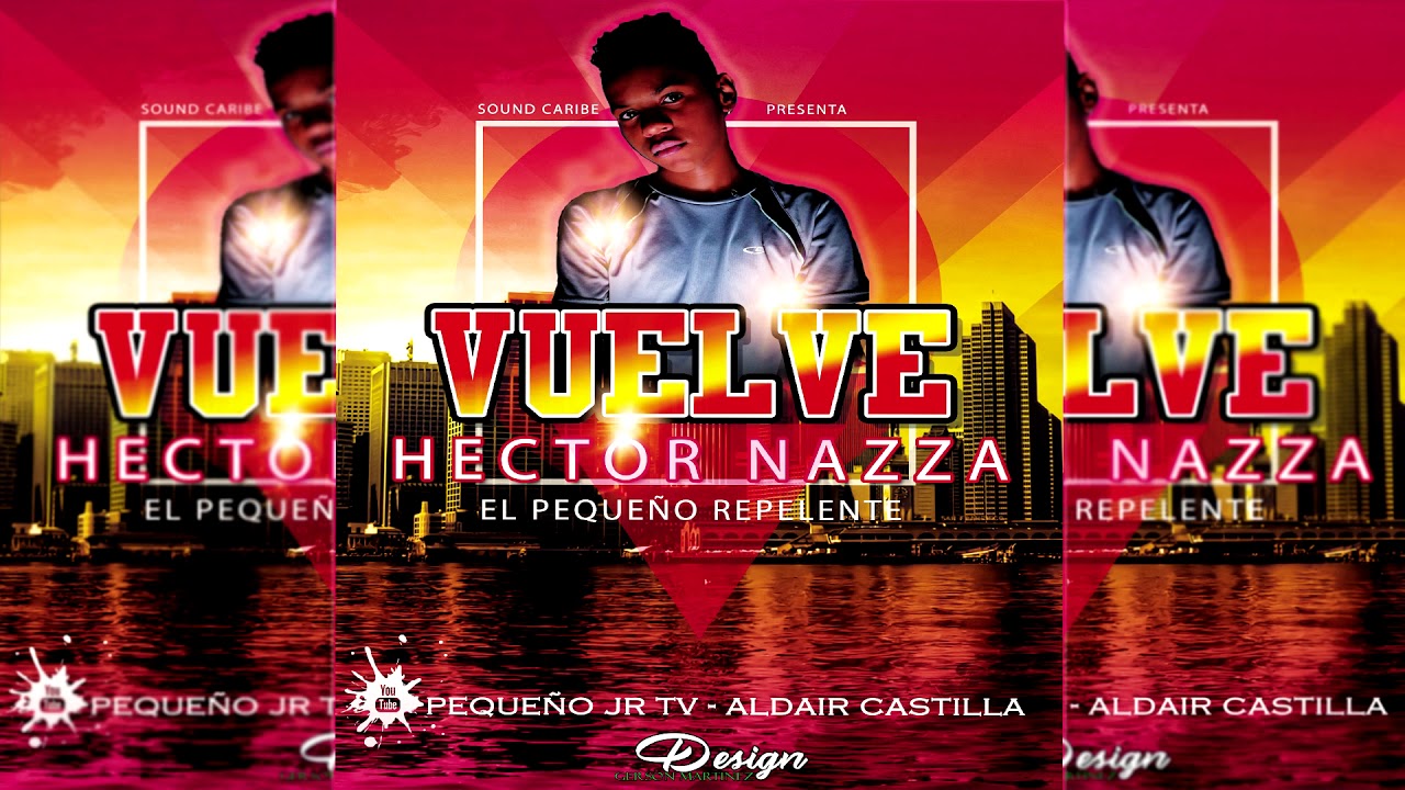 Hector Nazza - Vuelve [Original®] [Sound Caribe] - YouTube